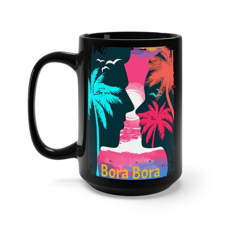 Bora Bora Coffee Cup Unique Bora Bora 15oz Memorabilia FREE - Etsy