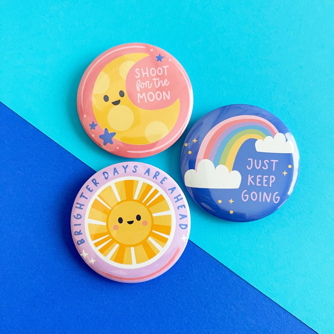 Set of 3 Pin Back Buttons With Positive Quotes and Fun Doodles. Button ...