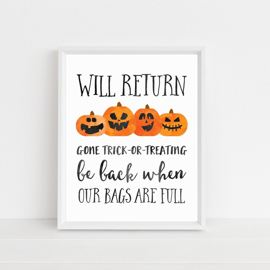 Gone Trick or Treating Sign Art Print, Instant Download Halloween ...