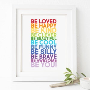 Be You Art Print, Positive Quotes, Instant Download Rainbow Kids Decor ...