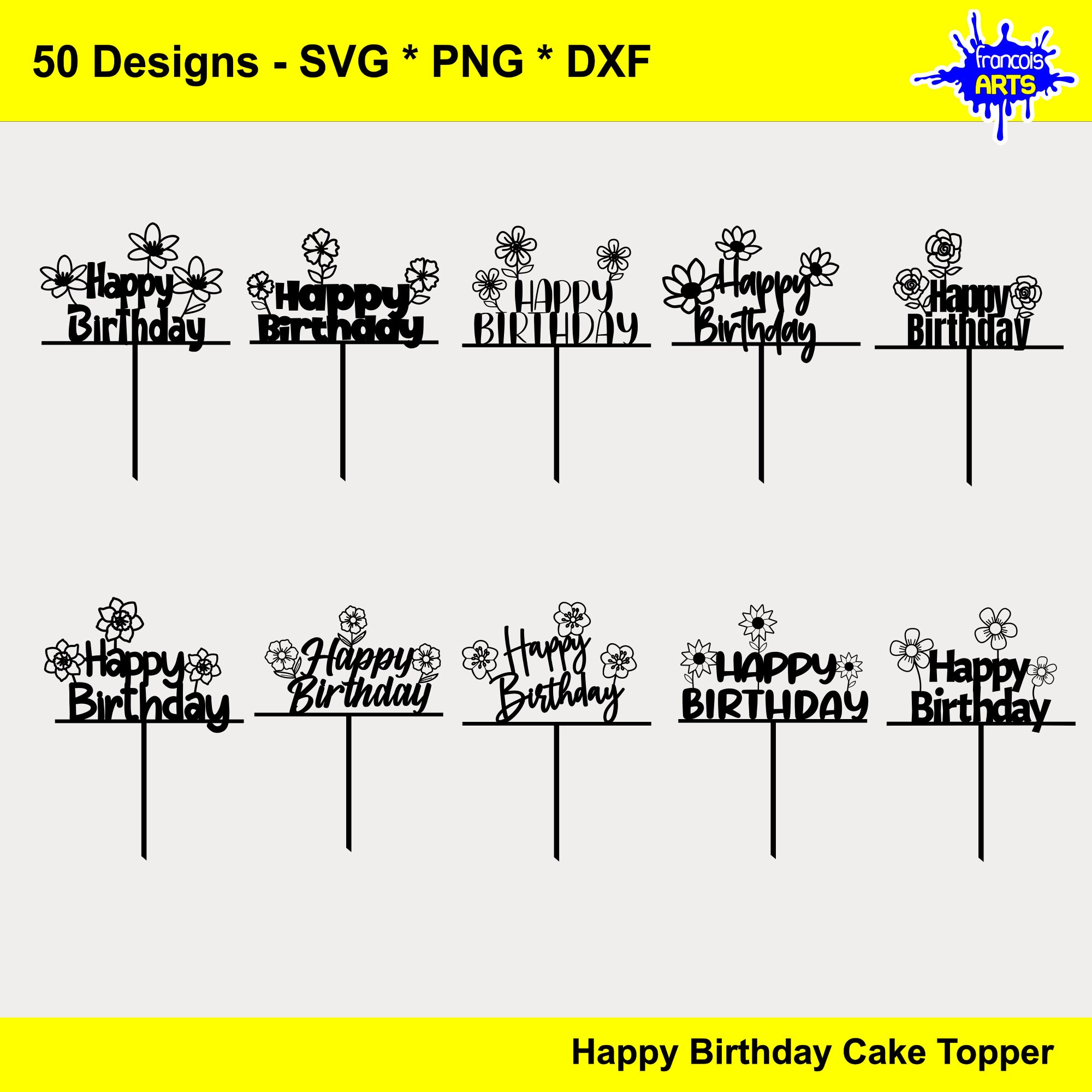 Happy Birthday Cake Topper SVG Bundle, Happy Birthday Cake Topper Dxf ...