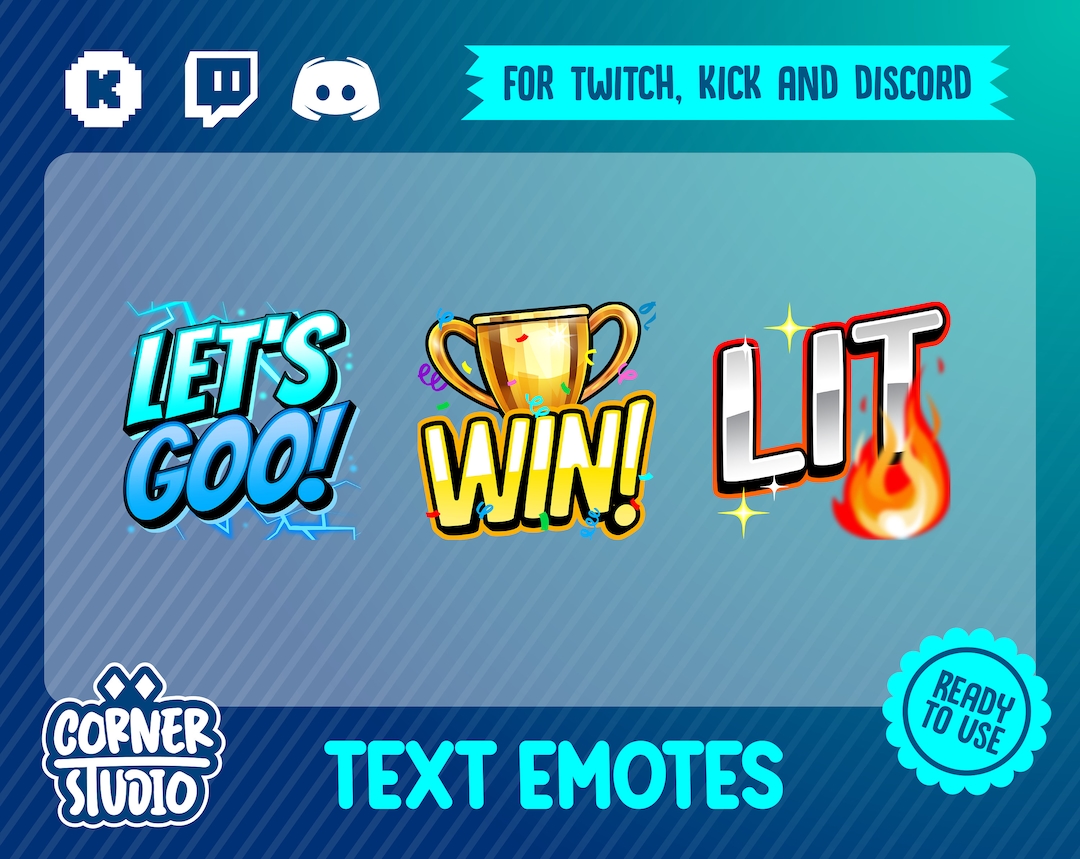 Let's Goo, Win, Lit Twitch, Discord & Kick Text Emotes for Streaming or ...