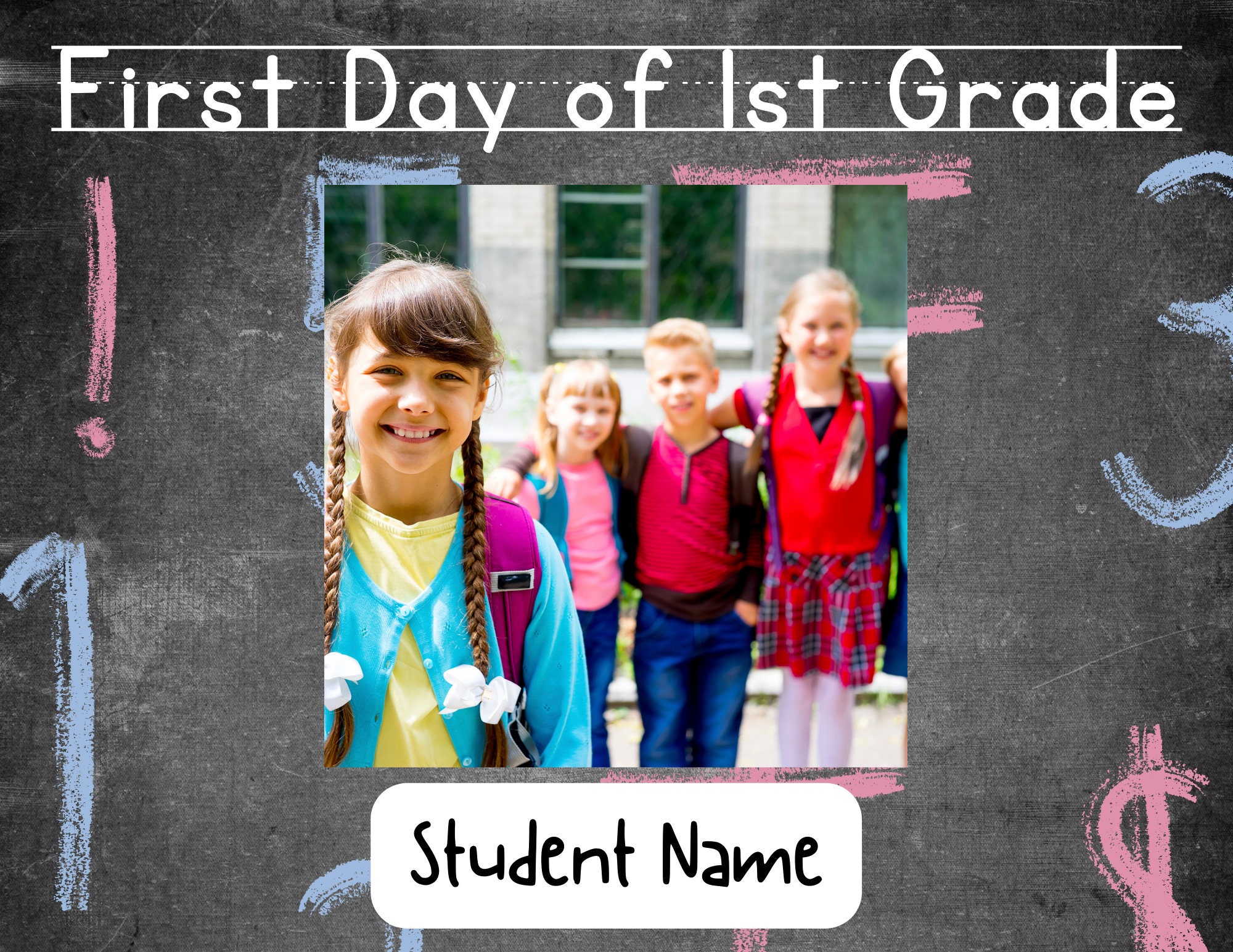 First Day of School | Picture Template | Canva Template | First Day of ...