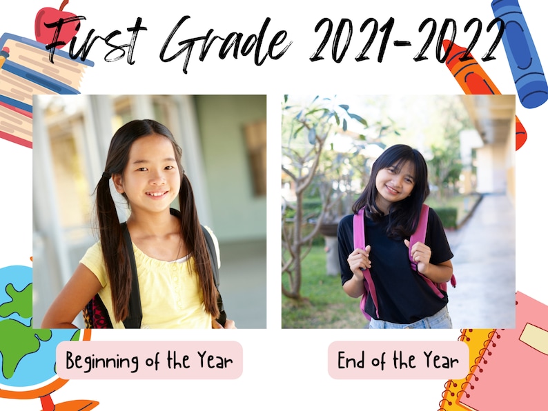 First Day of School | Last Day of School | Picture Template | Canva ...