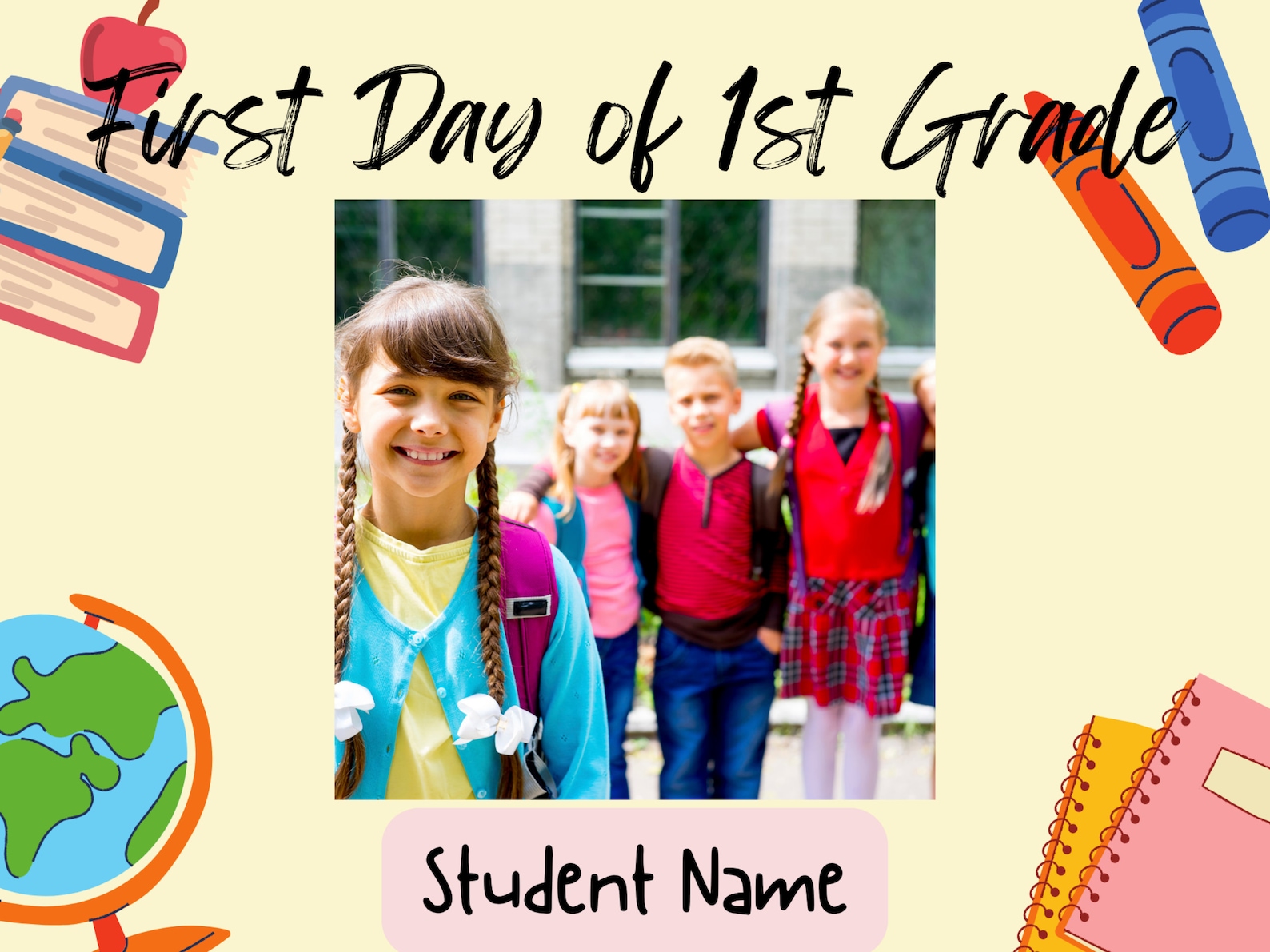 First Day of School | Last Day of School | Picture Template | Canva ...