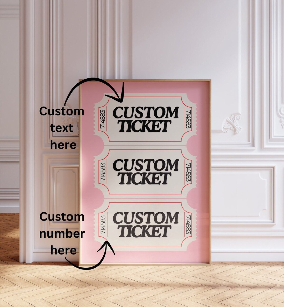 Customize Printable Ticket Poster, Personalized Preppy Cool Print ...