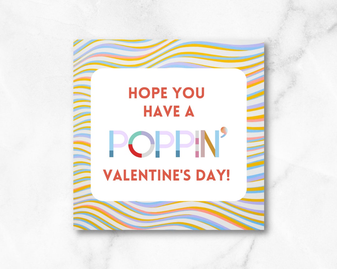 Have A Popping Valentine's Day Tag, Fidget Popper, Pun Valentine's Day ...