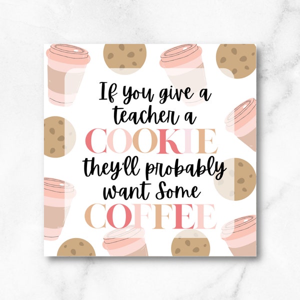 Teacher Gifts If You Give Teacher a Cookie - 60+ Gift Ideas for 2024