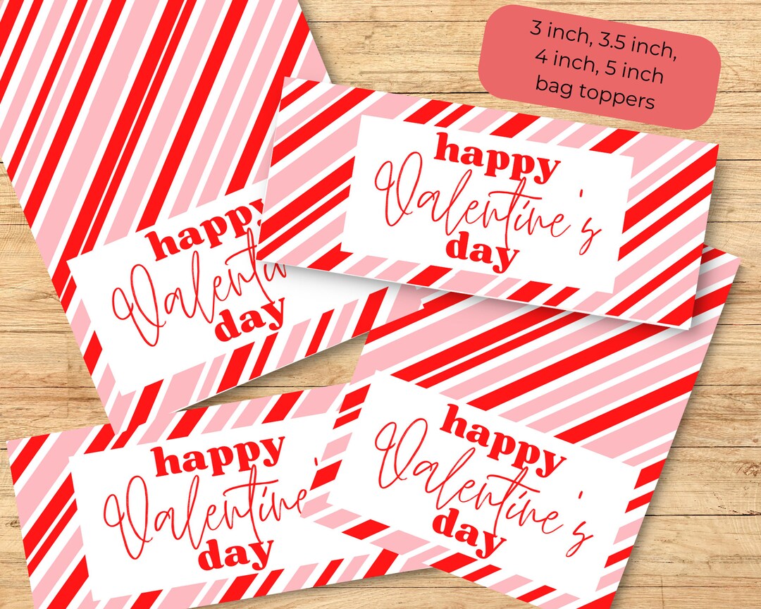 Valentines Day Bag Toppers 3", 3.5", 4", 5" X 4", Printable Instant ...