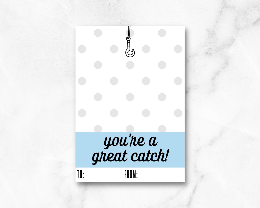 You're A Great Catch Printable Cookie Card, Class Valentines, Instant ...