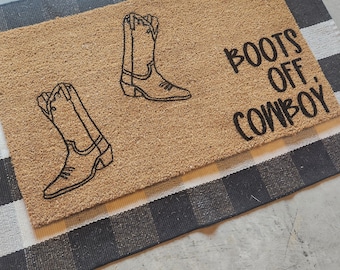 Boots off Cowboy Doormat, Texas Doormat, Ranch Welcome Doormat, Cowboy ...