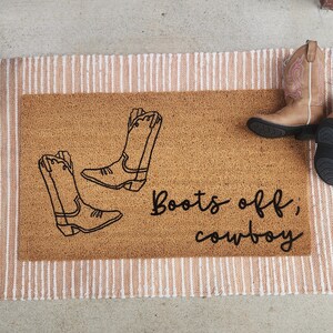 Boots off Cowboy Doormat, Texas Doormat, Ranch Welcome Doormat, Cowboy ...