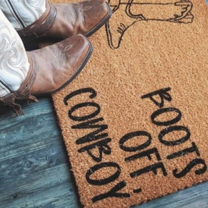 Boots off Cowboy Doormat, Texas Doormat, Ranch Welcome Doormat, Cowboy ...