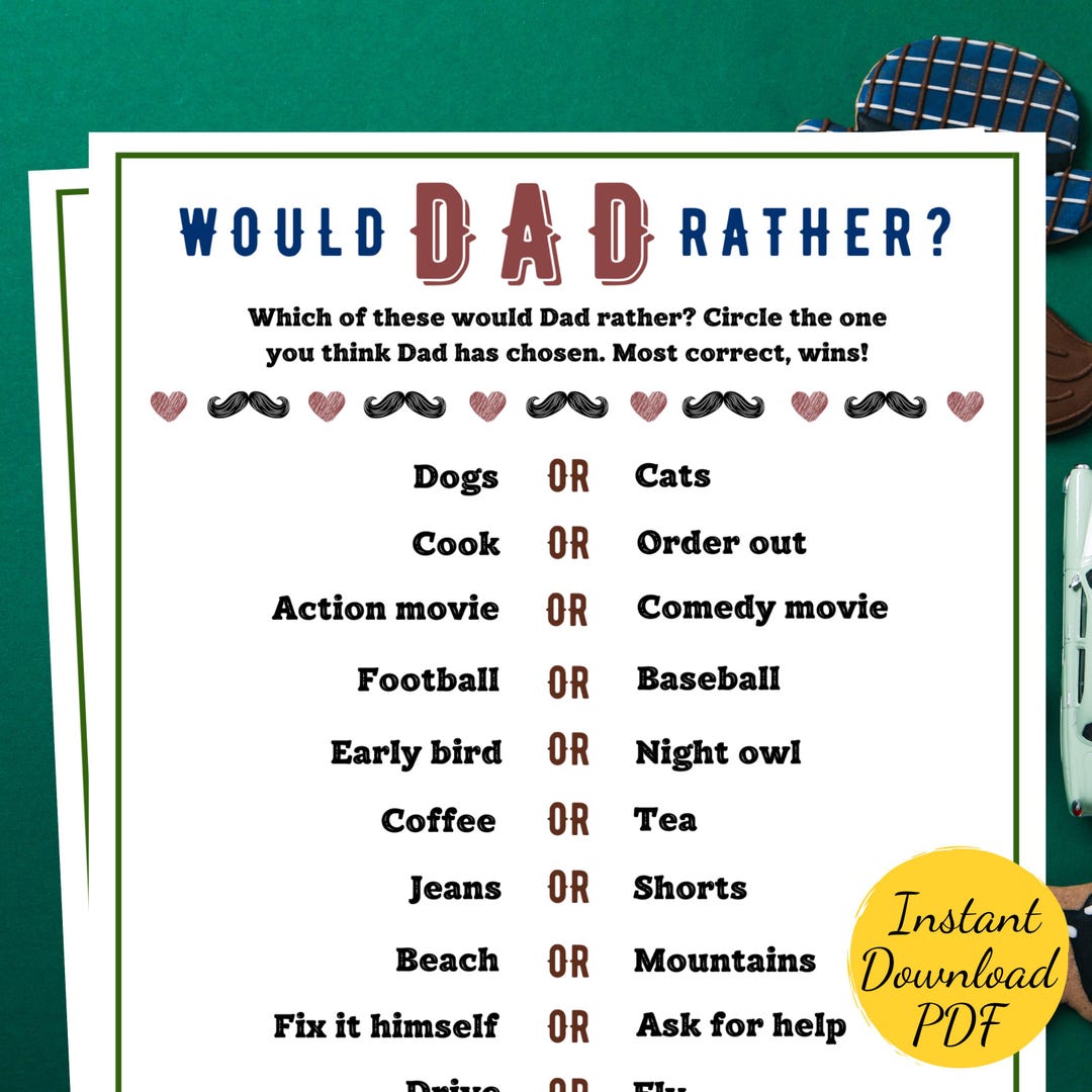 Father's Day Game: WOULD DAD RATHER Party Game (printable) - Etsy