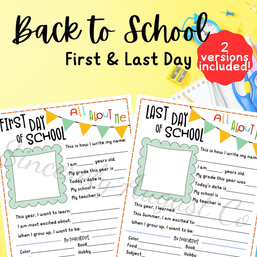 ALL ABOUT ME First Day of School - Last Day of School - Back to School ...