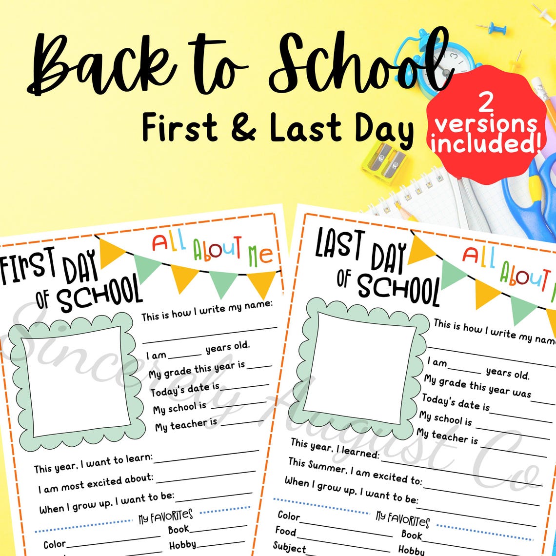 ALL ABOUT ME First Day of School Last Day of School Back to School ...