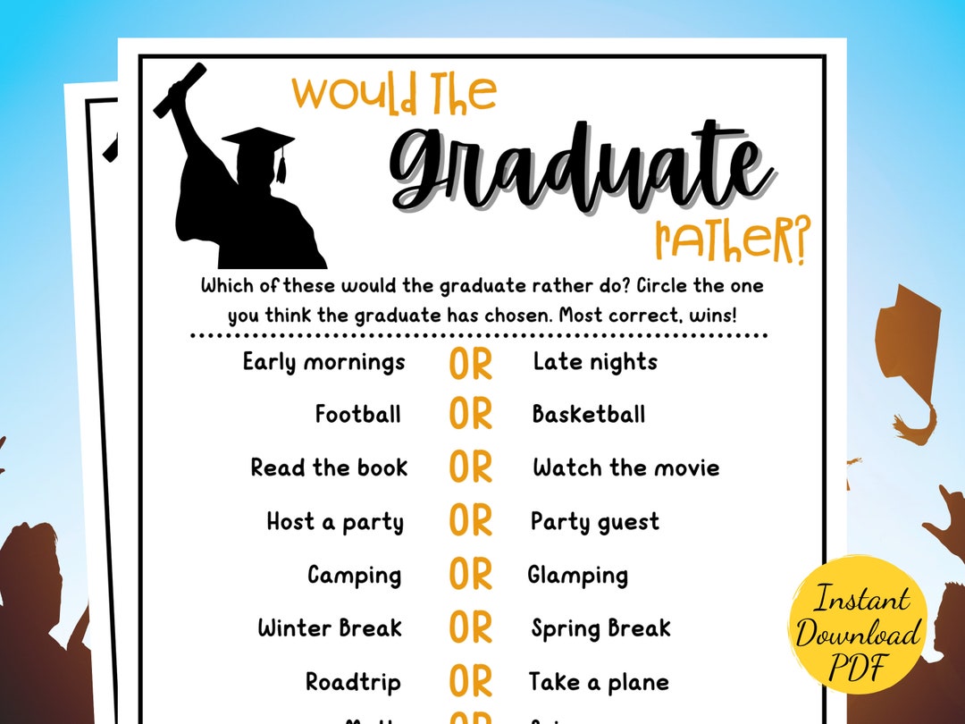 WOULD the GRADUATE RATHER Graduation Game Graduation Party Game High ...