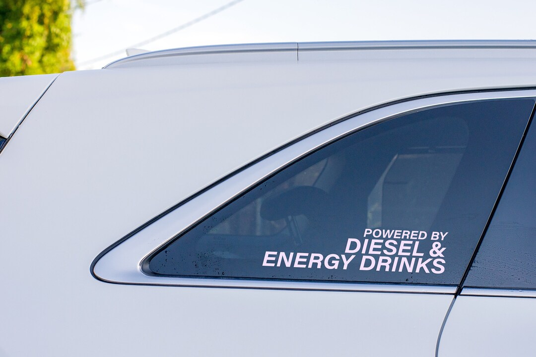 Powered by Diesel and Energy Drinks Decal, Funny Car Sticker, Laptop ...