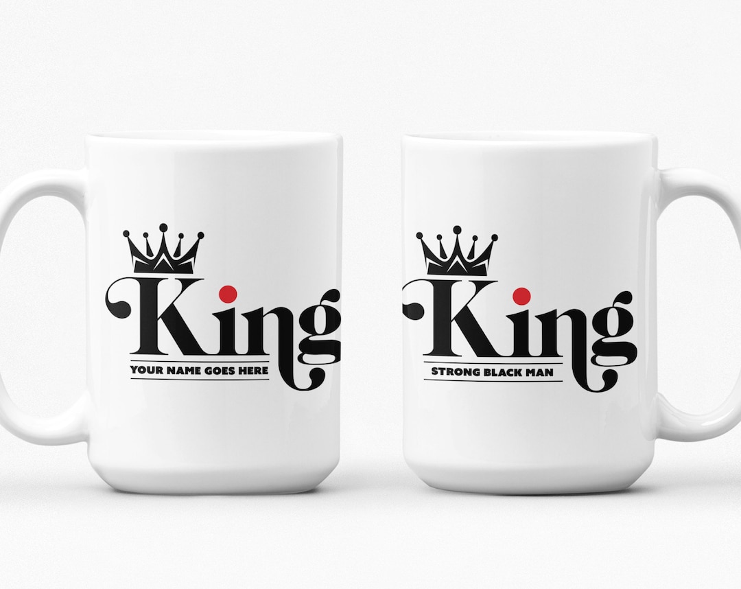 Personalize This King Mug. Personalize Your Own King Mug by Adding Your ...