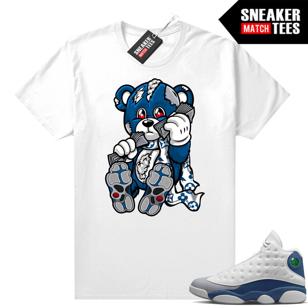 French Blue 13s Shirts to Match Sneaker Match Tees White "money Bear ...