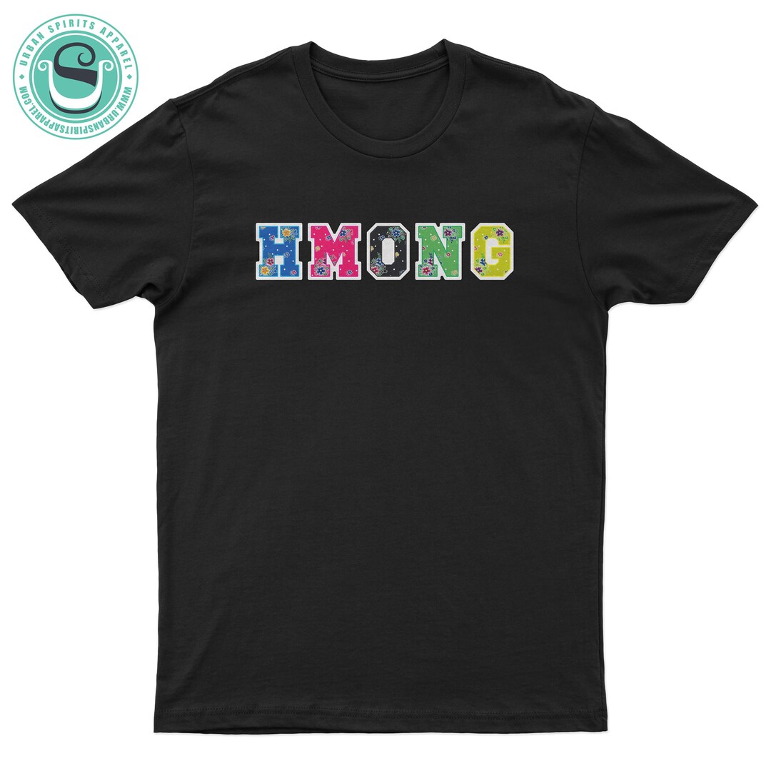 HMONG Text T-shirt - Hmong Floral Graphic - Hmong Dress Graphic - Hmong ...