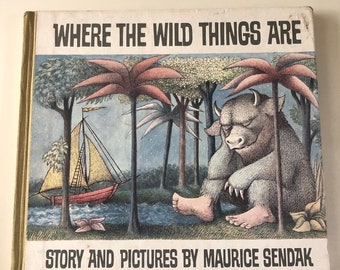 Where the Wild Things Are. 1963 First Edition Vintage Children's Book by Maurice Sendak. - Etsy