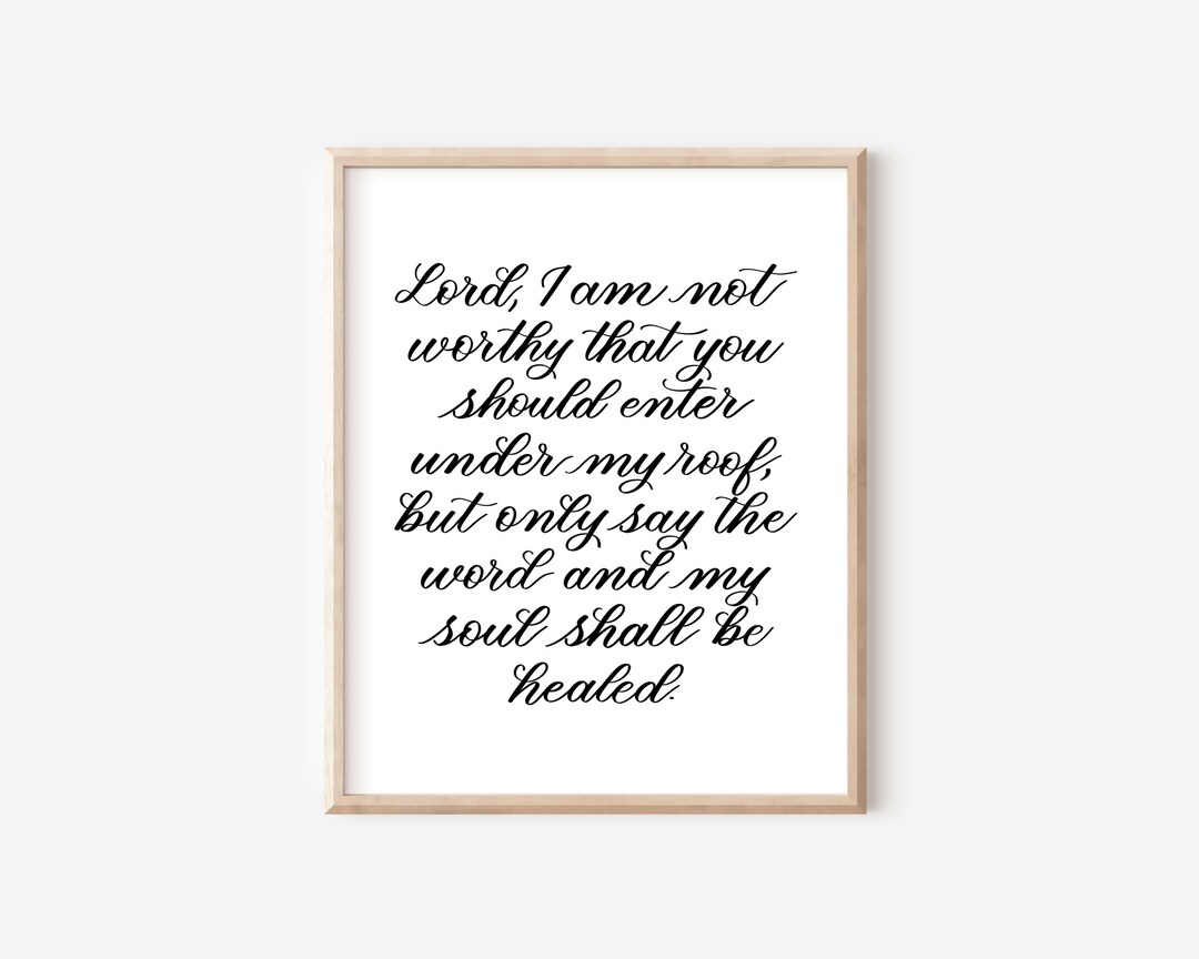 Lord, I Am Not Worthy Catholic Calligraphy Print - Etsy