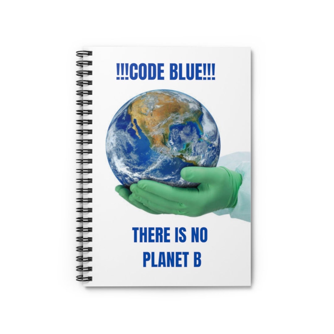 There is No Planet B Notebook, Climate Change Notebook, Greenpeace ...
