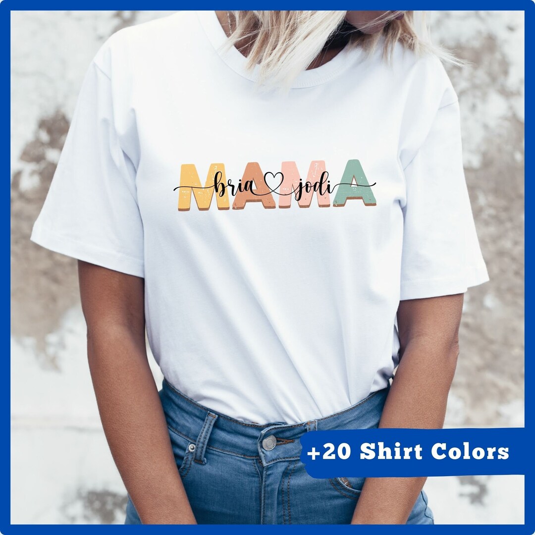 Custom Mom Shirt Customized Mama Shirt With Names Personalized Mama ...