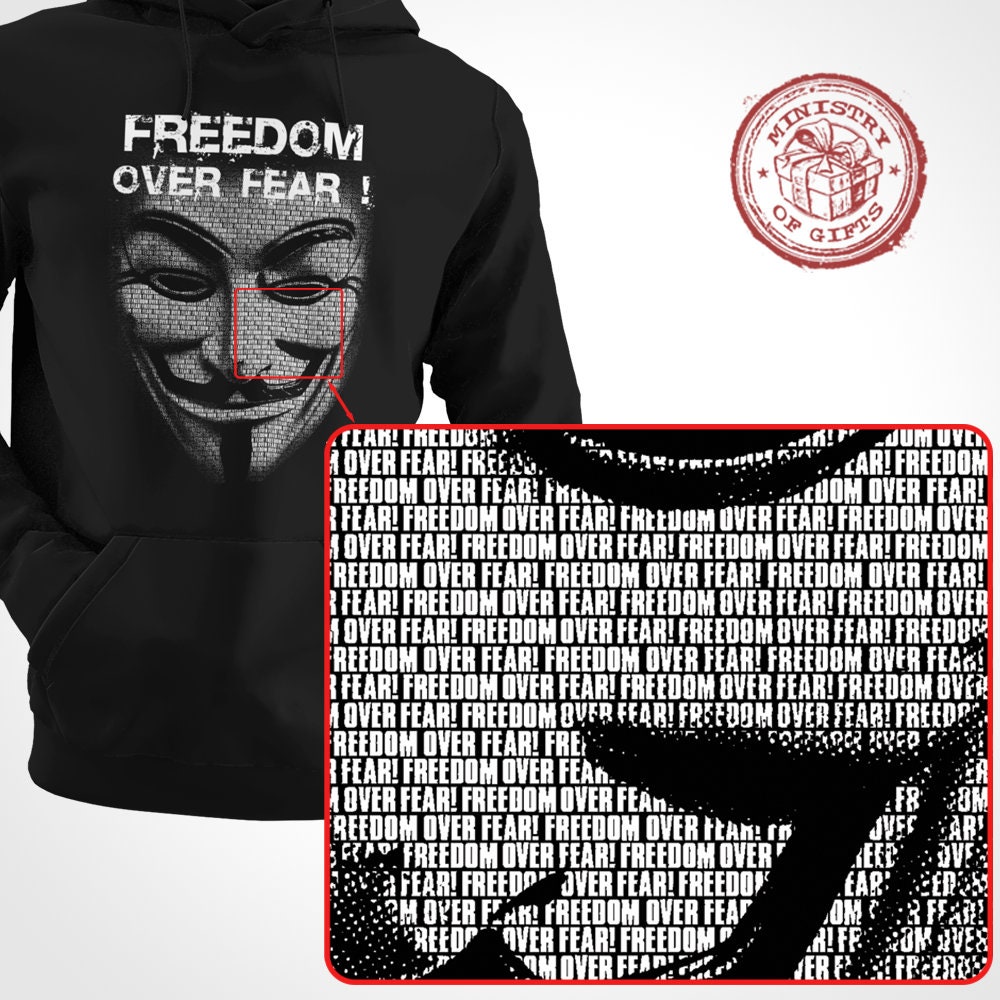 Anonymous Mask Freedom Over Fear Hoodie Vendetta Anarchy Liberty ...