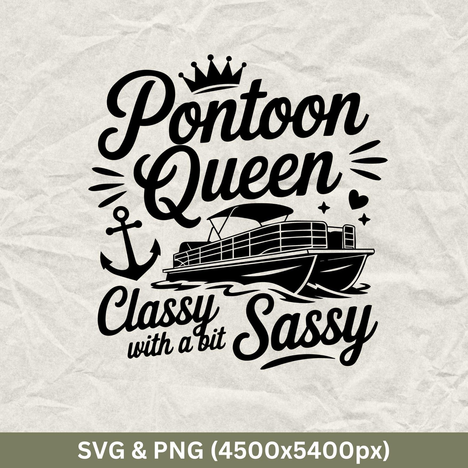 Pontoon Queen Svg: Classy Sassy Boat Design (digital Download) - Etsy
