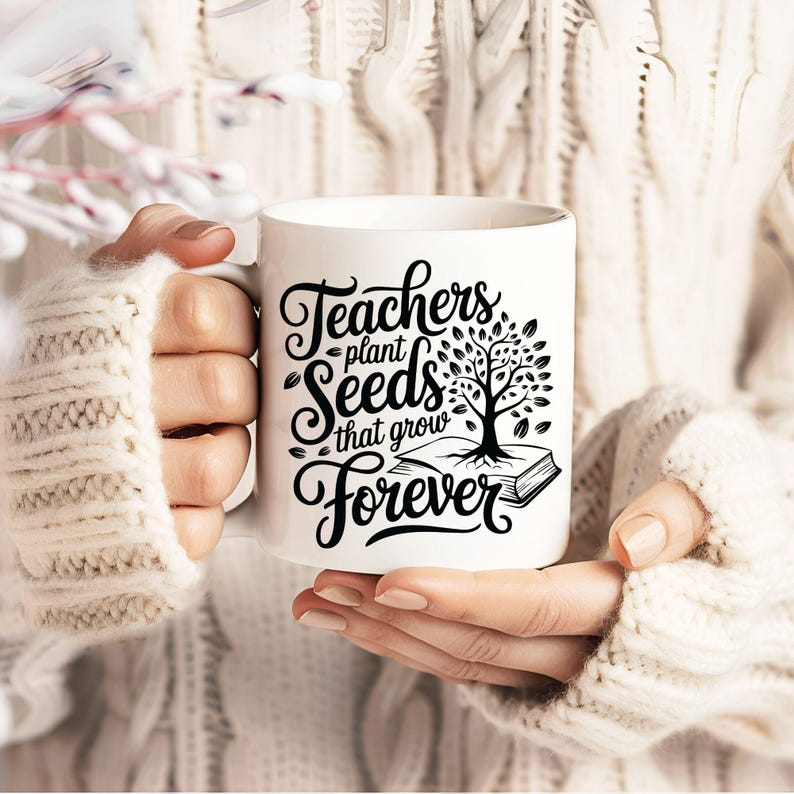 Teachers Plant Seeds SVG: Teacher Appreciation Gift (digital Download ...