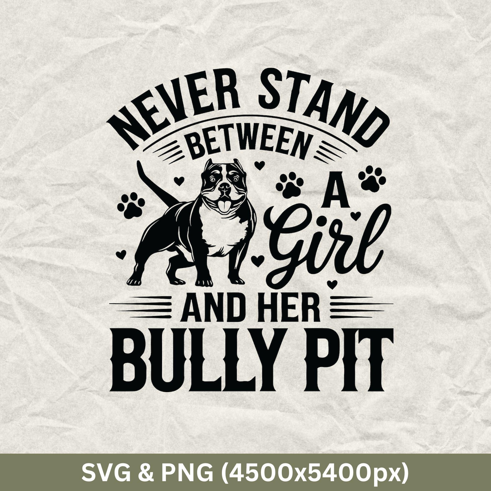 Never Stand Between A Girl and Her Bully Pit, American Bully Png, Bully ...