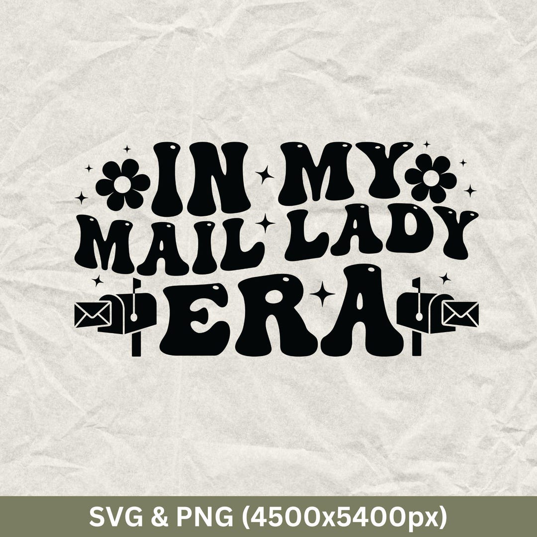 In My Mail Lady Era SVG PNG: Postal Worker Gift - Etsy