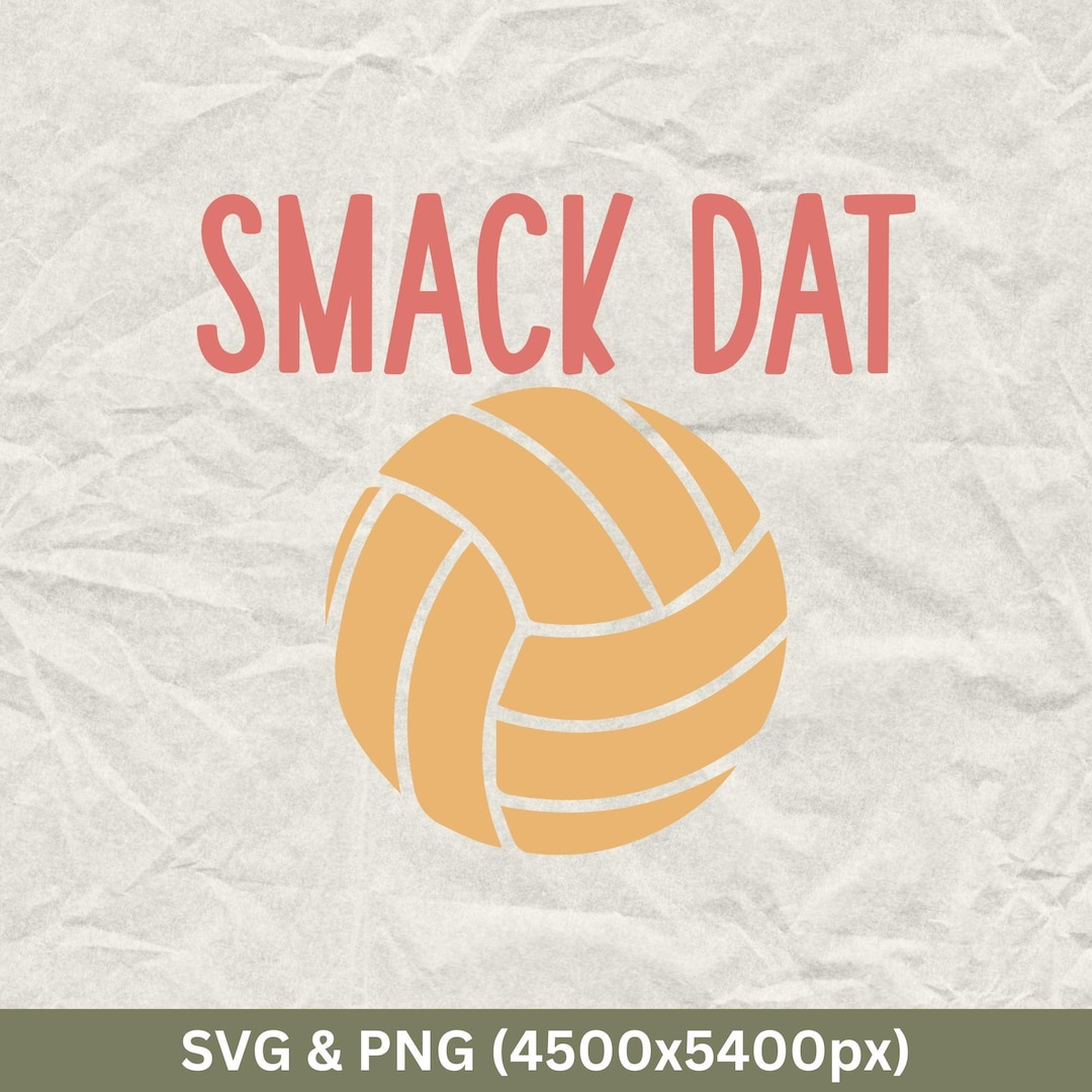 Smack Dat Shirts, Beach Volleyball Svg, Volleyball Svg, Volleyball Game ...