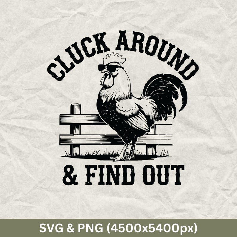 Cluck Around & Find Out, Farming Svg, Farmer Svg, Tractor Avg, Farming ...