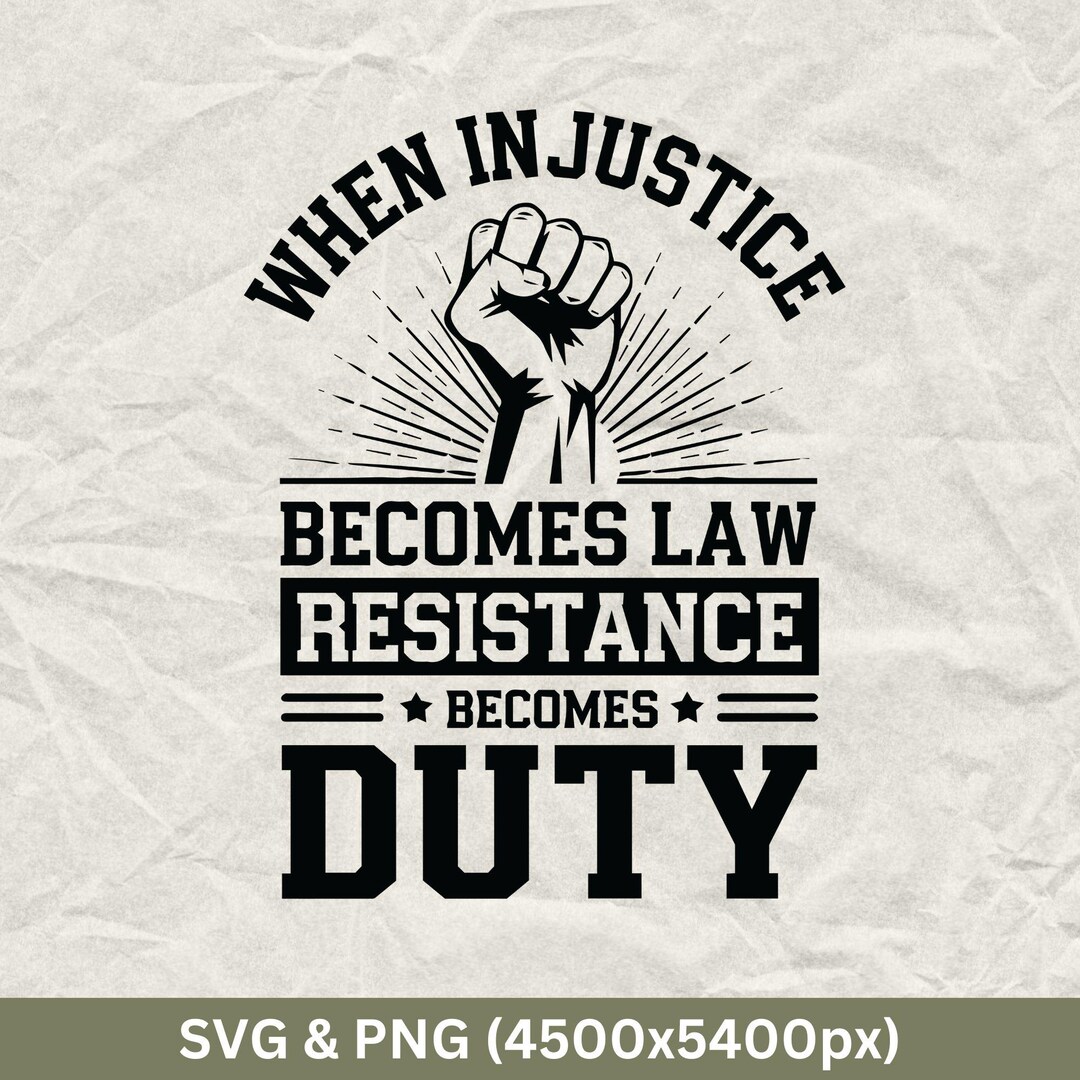 Resistance Becomes Duty Political Design: SVG & PNG (digital Download ...