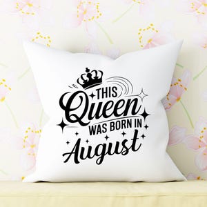 This Queen Was Born in August SVG, August Birthday Shirts, Funny ...