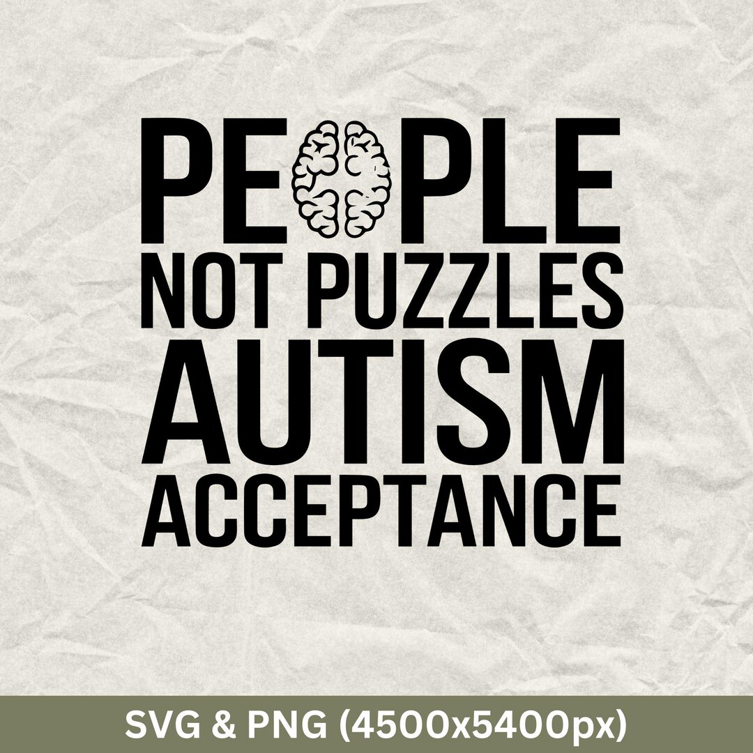 People Not Puzzles, Autism Acceptance SVG, Autism Awareness, Autism ...