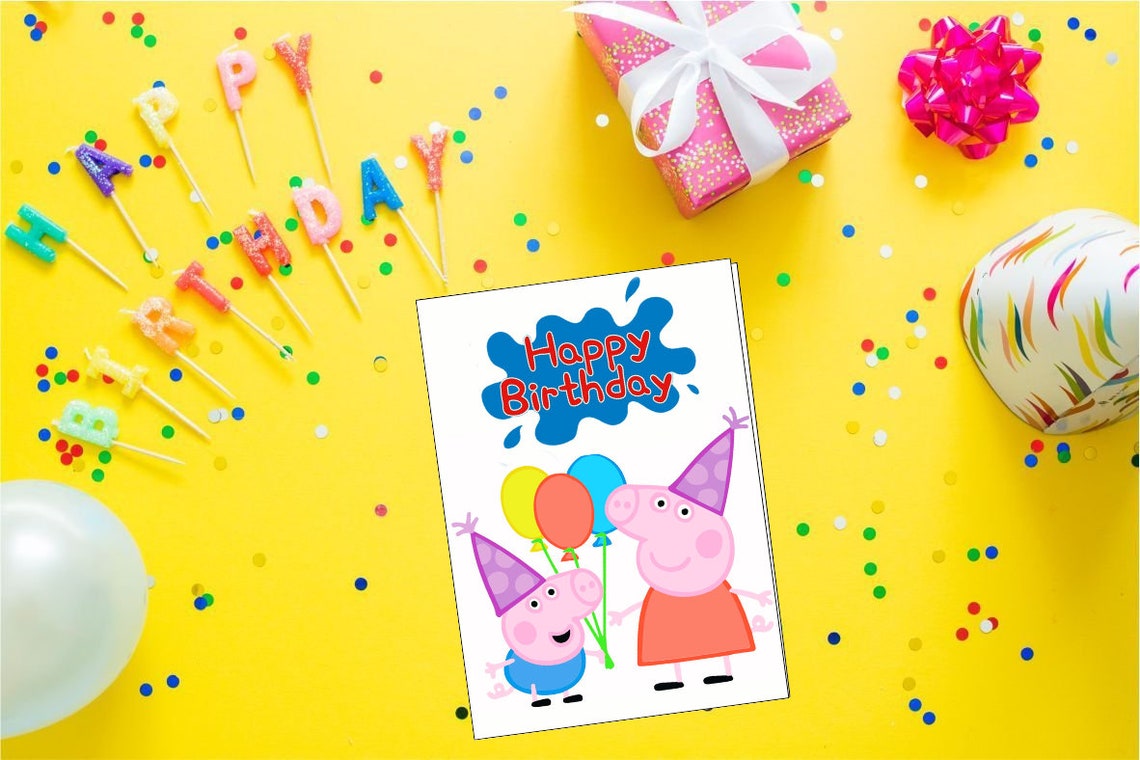 Printable Birthday Card With Peppa Pig, Printable Greeting Card, Print ...