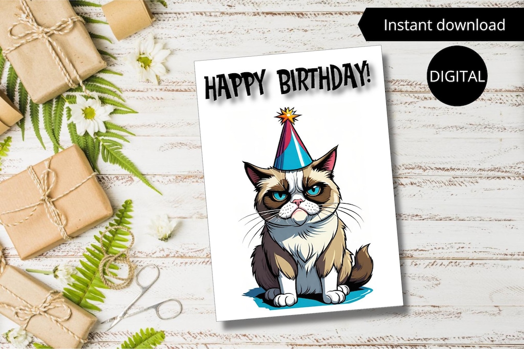 Printable Birthday Card With Grumpy Cat, Printable Greeting Card, Print ...