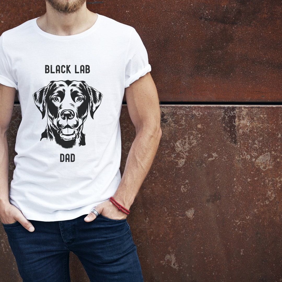 Black Lab Dad Shirt, the Perfect Gift for Fur Dads, Father's Day Gift ...