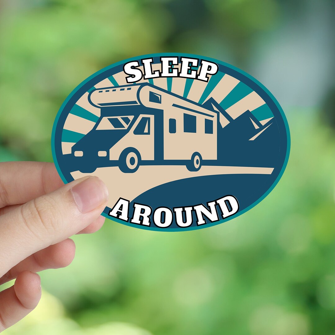 Sleep Around Sticker Laminated Vinyl Sticker - Etsy