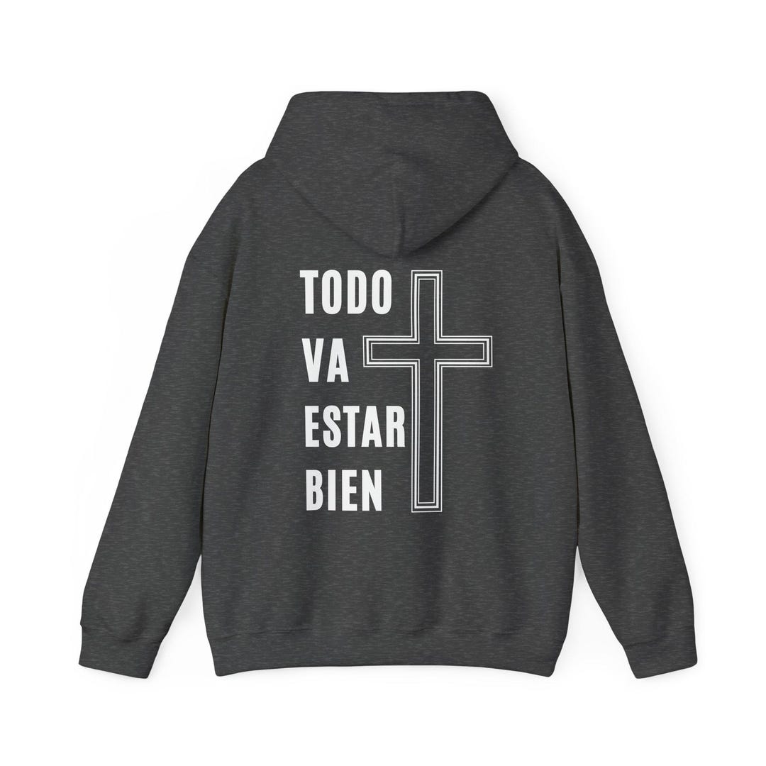 Todo Va Estar Bien Hoodie – Unisex Comfort, Inspirational Gift - Etsy