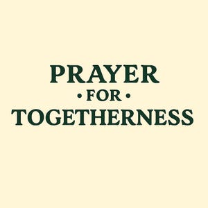 Prayer for Togetherness | Christian Unity Prayer | Healing ...