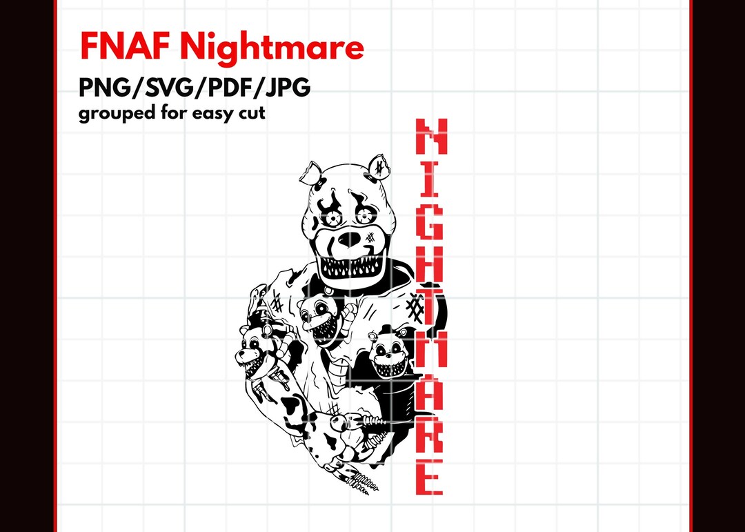 Five Nights at Freddy's Nightmare FNAF Svg/png/pdf/jpg - Etsy