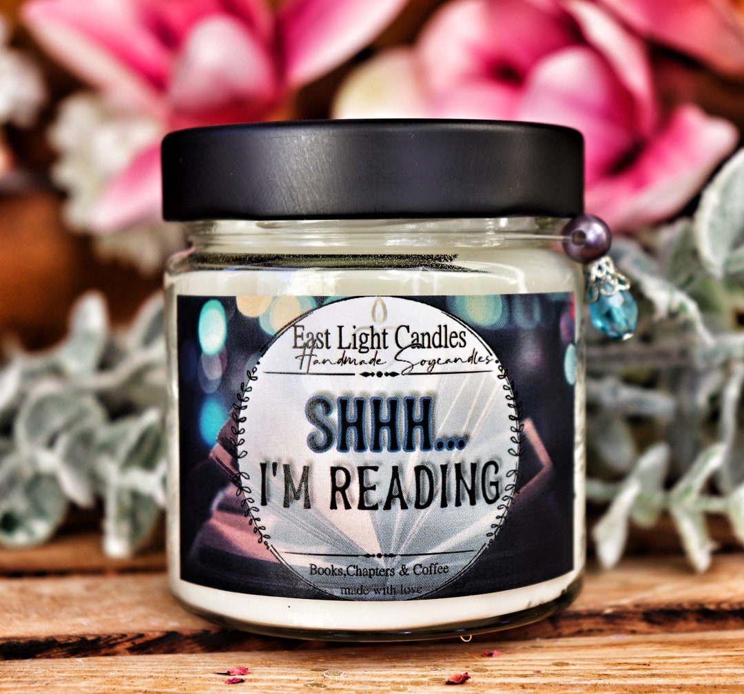 Shhh I'm Reading Candle | Bookish Candle | Book Candle | Soy Vegan ...