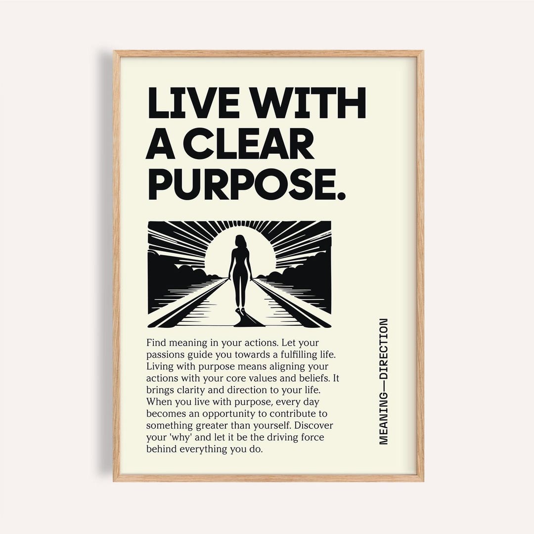 Inspirational Quote Poster: Live With a Clear Purpose - Motivational ...