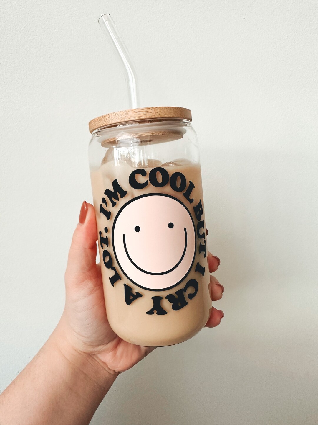 I’m Cool but I Cry A Lot Glass Cup, I Like to Cry Cup, Emotional Cup ...