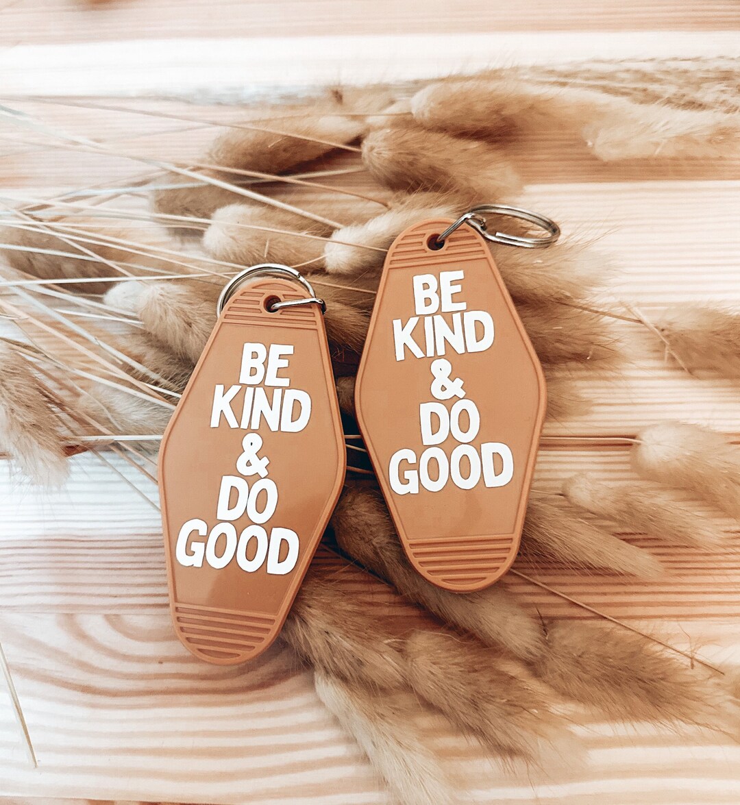 Be Kind Motel Keychain, Be Kind and Do Good Keychain, Cute Motel ...